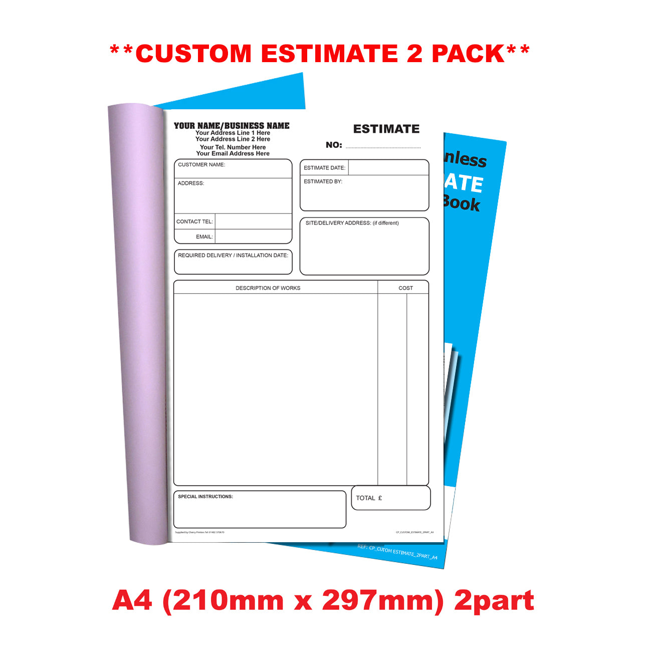 NCR *CUSTOM* Estimate Book A4 Duplicate 2 pack – Cherry Printers UK