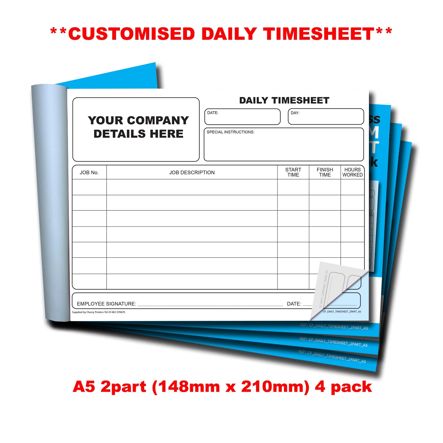 NCR *CUSTOM* Daily Timesheet Duplicate Book A5 | 4 Book Pack – Cherry ...